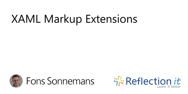 XAML Markup Extensions - Reflection IT
