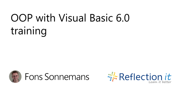 OOP with Visual Basic 6.0 training - Reflection IT