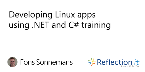 Developing Linux apps using .NET and C# training - Reflection IT
